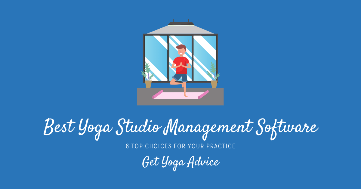 Best Yoga Studio Management Software: 6 Top Choices (2021) - Fitter Habits