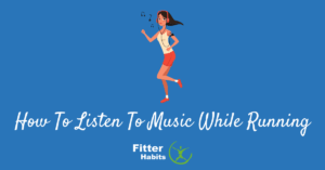 How to Listen to Music While Running: The Best Devices Available
